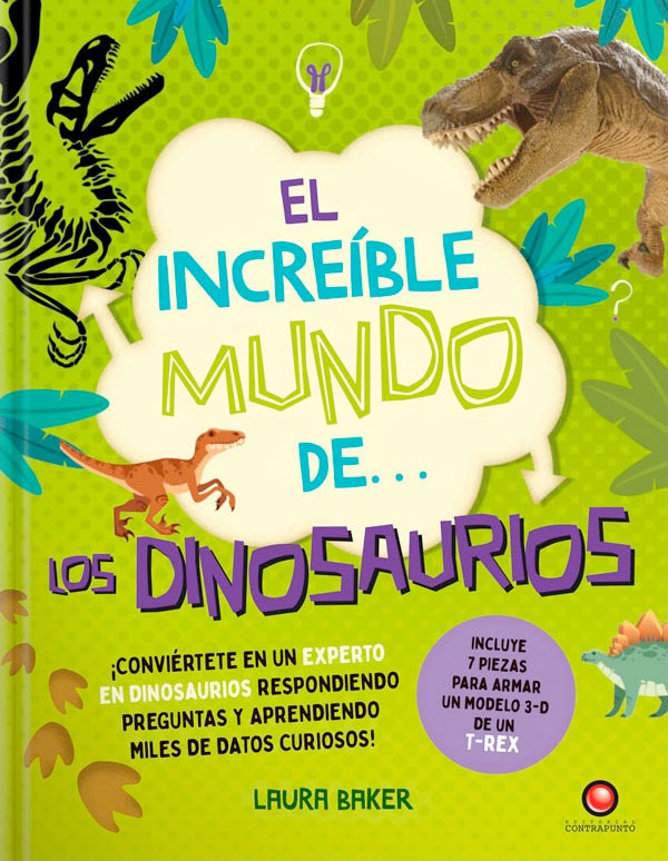 El increíble mundo de... Los dinosaurios – Editorial Contrapunto
